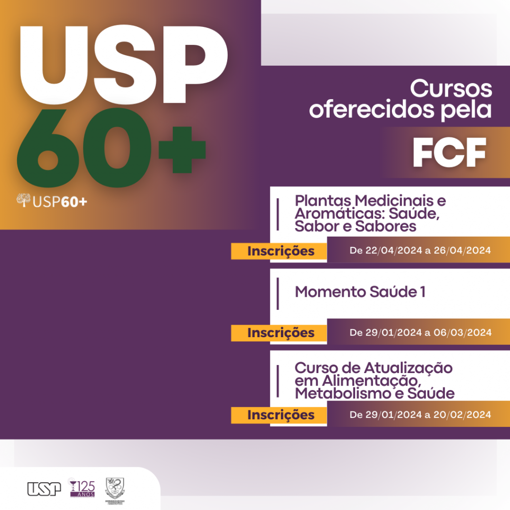 USP 60+ – Cursos oferecidos pela FCF - FACULDADE DE CIÊNCIAS ...